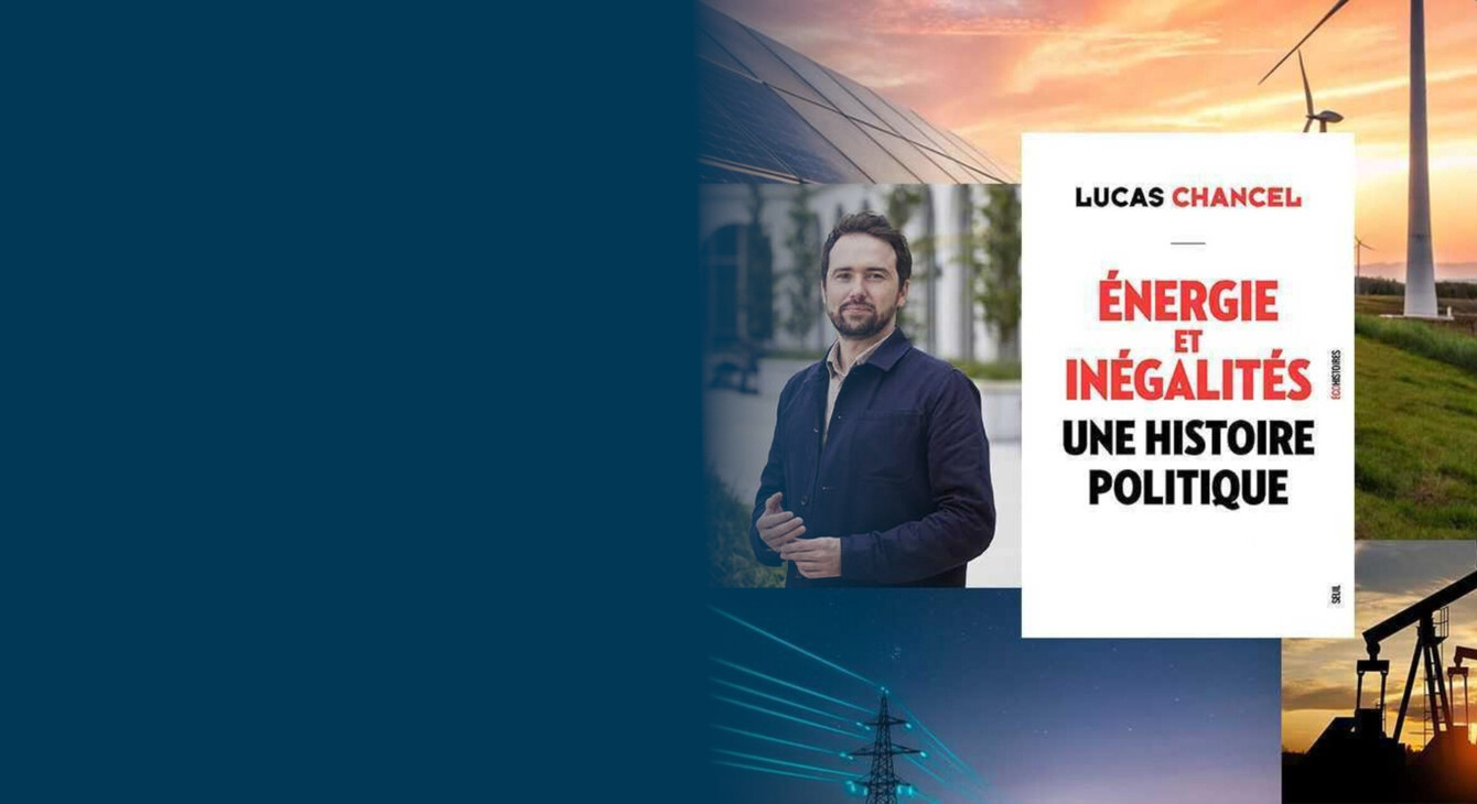 Énergie et inégalités - Une histoire politique de Lucas Chancel ...